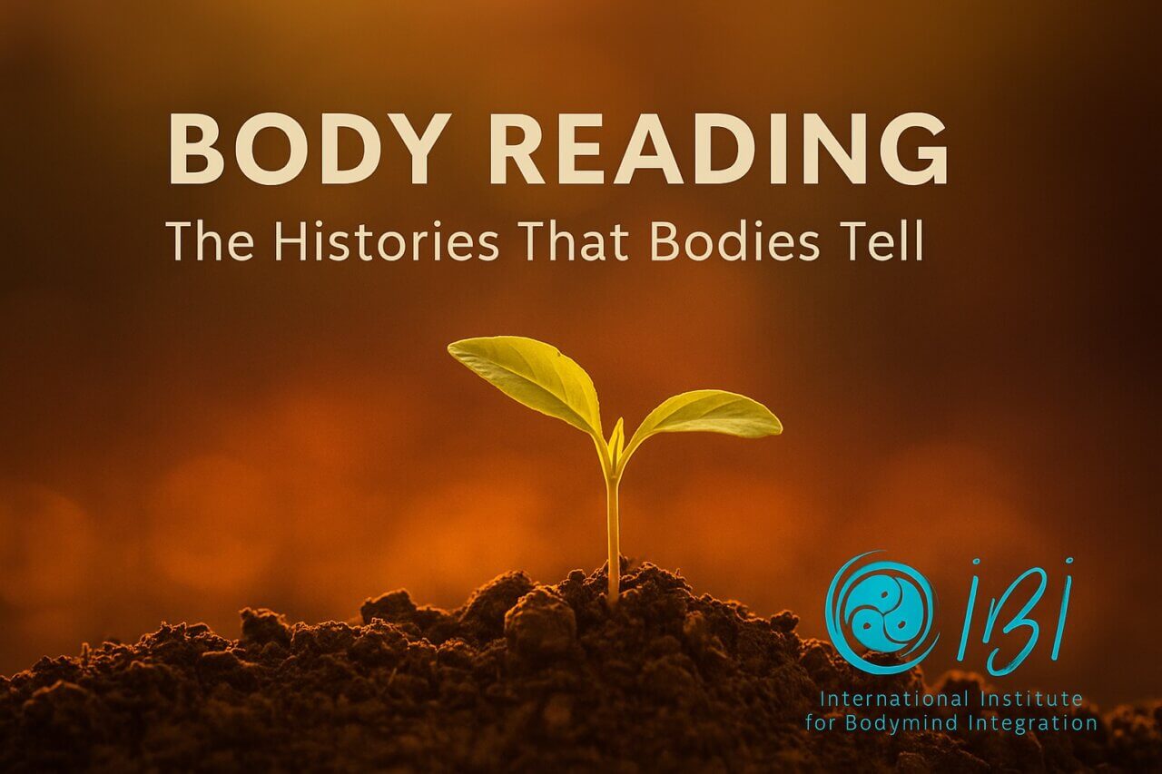 Body Reading: The hi-stories that bodies tell - International Institute ...